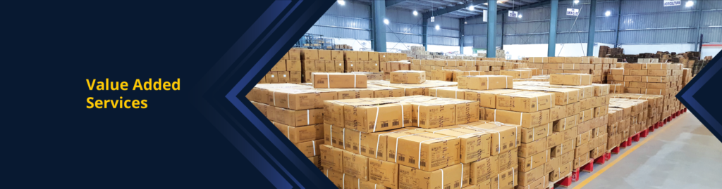 Value Added Services – KD Logistics